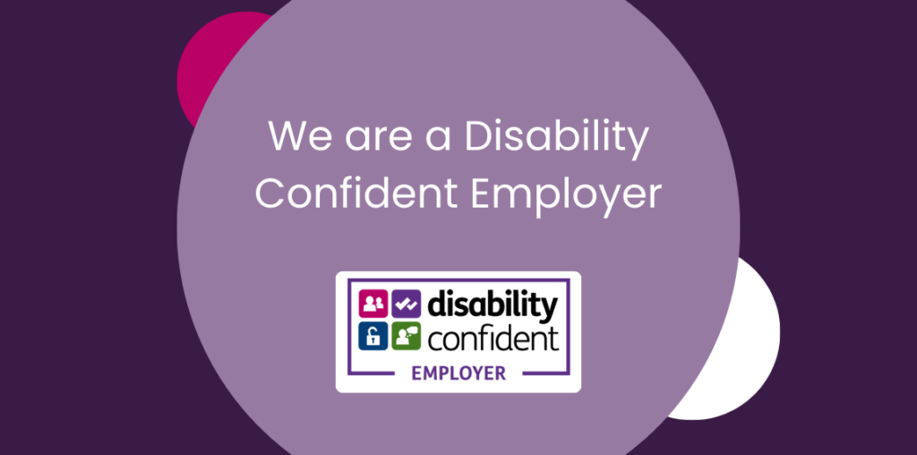 Proud to be a Disability Confident Employer - Consensus
