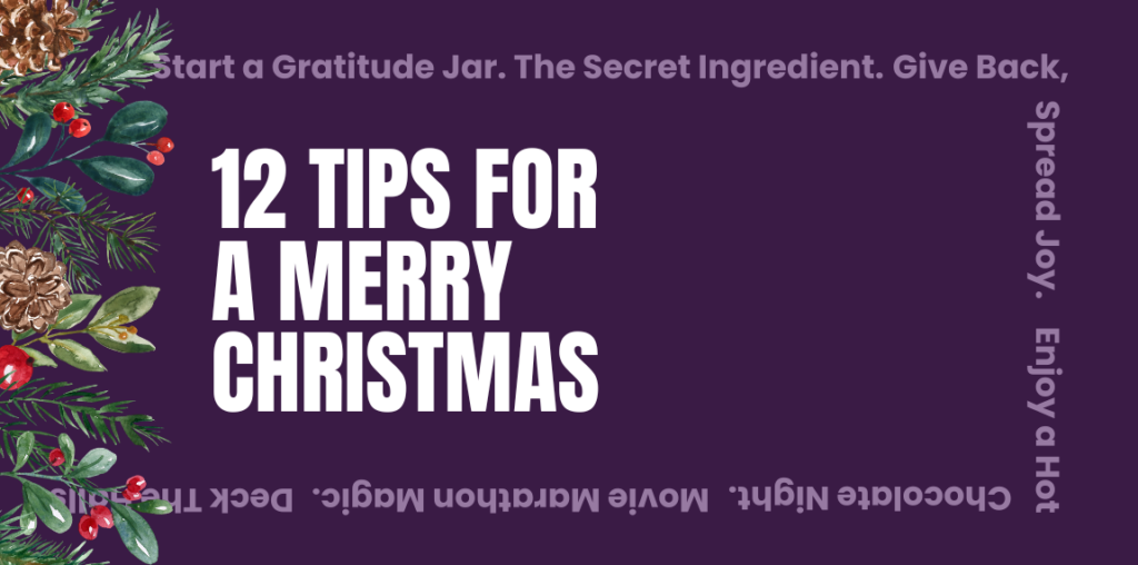 12 top tips for a very Merry Christmas - Consensus